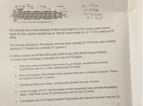 Solved asm cm A 12. The extruder has a barrel diameter of | Chegg.com