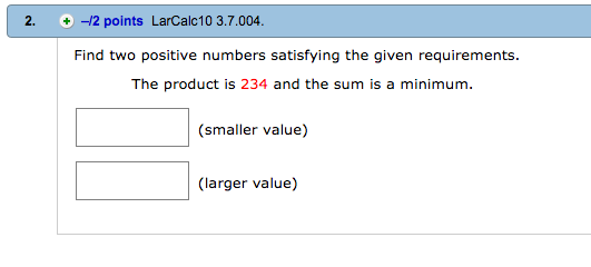 Solved Find two positive numbers satisfying the given | Chegg.com