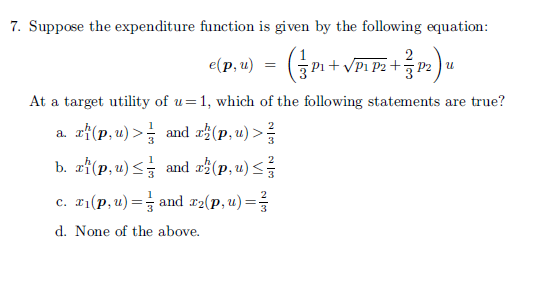 Solved . Suppose the expenditure function is given by the | Chegg.com