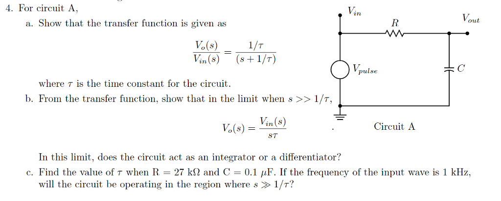 Solved For circuit A, a. Show that the transfer function is | Chegg.com