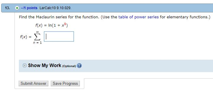 Solved 13. +-/1 points LarCalc1 09.10.029 rx) = ln(1 +y?) | Chegg.com Solved 13. +-/1 points LarCalc1 09.10.029 rx) = ln(1 +y?) | Chegg.com