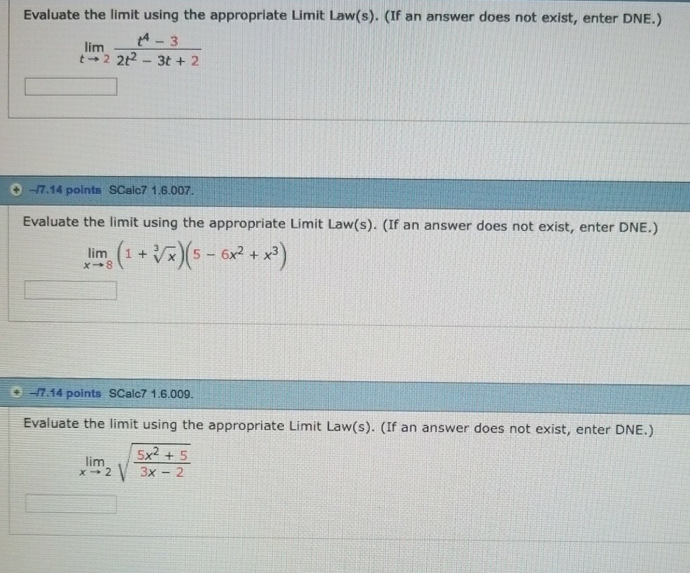 Solved Evaluate the limit using the appropriate Limit | Chegg.com