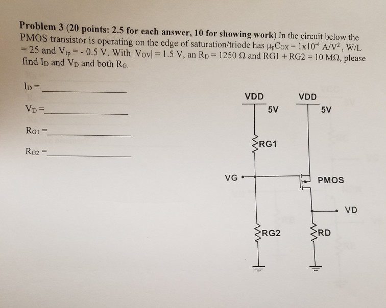 Solved In the circuit below the PMOS transistor is operating | Chegg.com
