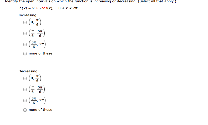 Solved Identify the open intervals on which the function is | Chegg.com