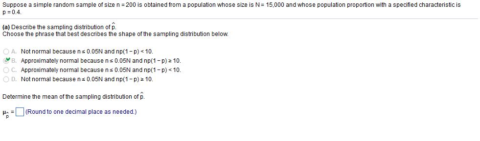 Solved Suppose a simple random sample of size n = 200 is | Chegg.com