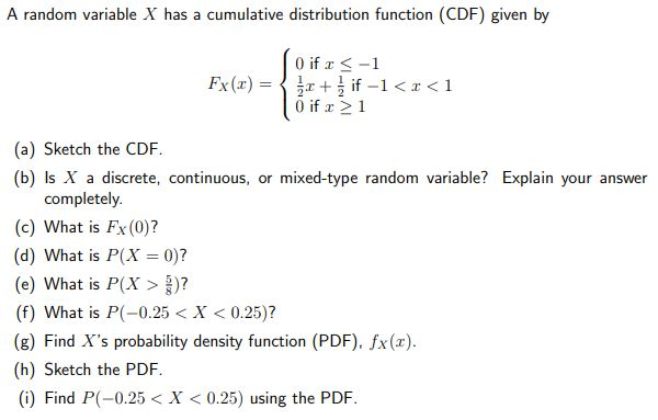 Solved A random variable X has a cumulative distribution | Chegg.com Solved A random variable X has a cumulative distribution | Chegg.com