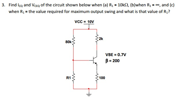 Solved Find lCQ and VCEQ of the circuit shown below when (a) | Chegg.com