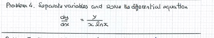 Solved Separate variables and solve the differential | Chegg.com