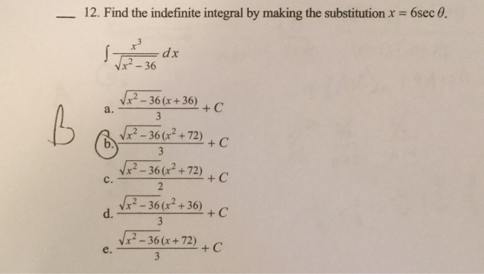 Solved Find the indefinite integral by making the | Chegg.com