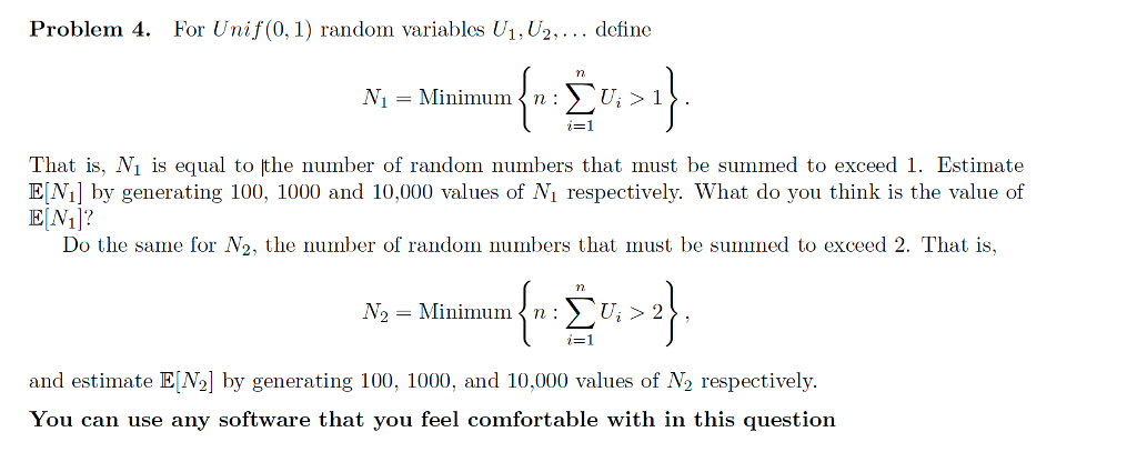Solved Problem 4. For Unif(0,1) random variables U1,U2,... | Chegg.com