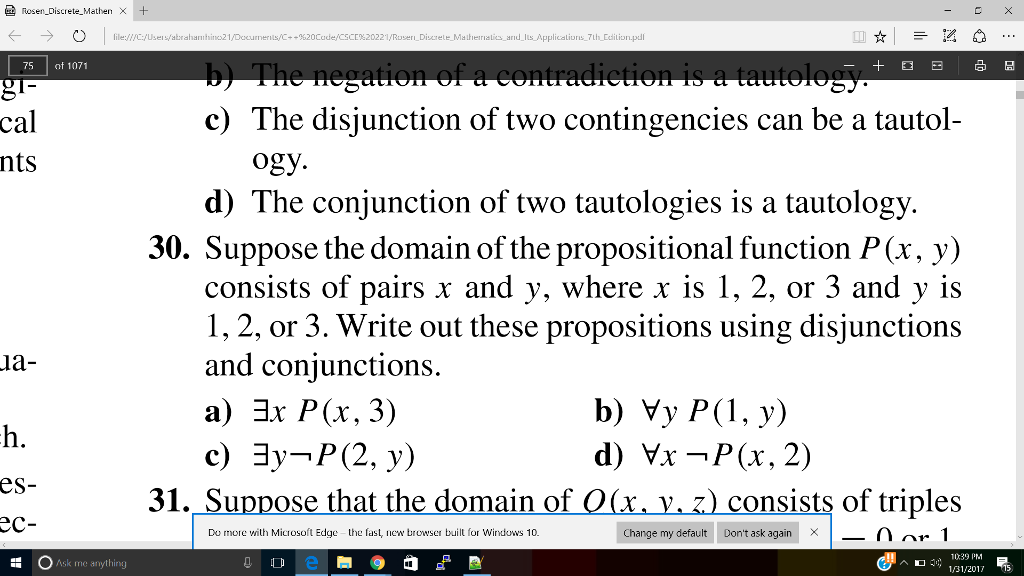 Solved The disjunction of two contingencies can be a | Chegg.com