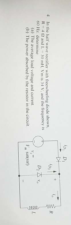 Solved In the half wave rectifier with freewheeling diode | Chegg.com