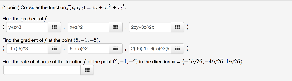 Solved (1 point) Consider the functionf(x, y, z) = xy + yz2 | Chegg.com