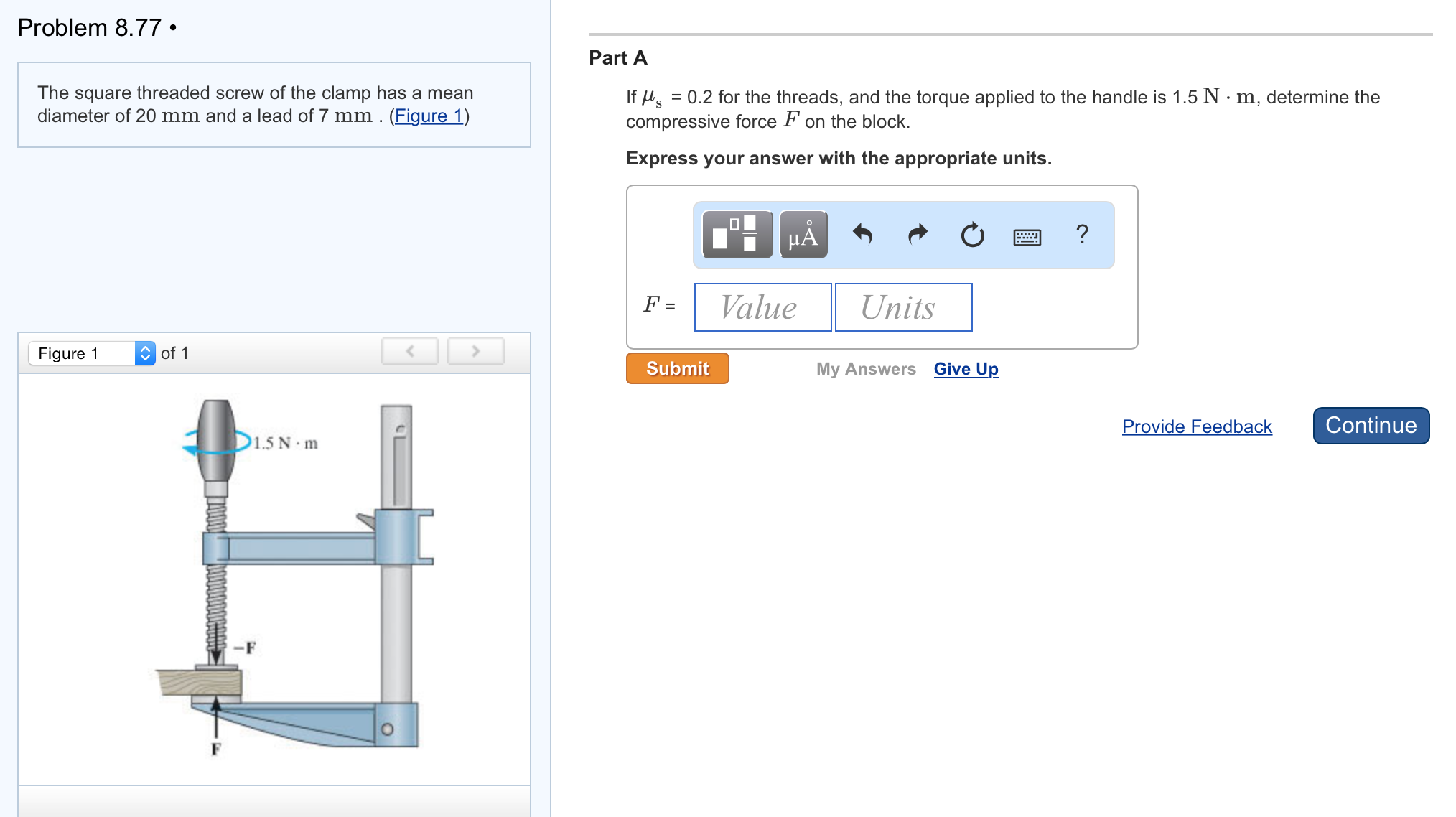 Solved The square threaded screw of the clamp has a mean | Chegg.com