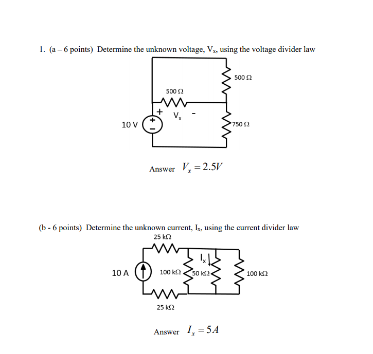 Solved 1. (a - 6 points) Determine the unknown voltage, Vx, | Chegg.com