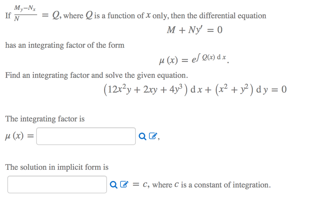 Solved My-N If Q, where Q is a function of X only, then the | Chegg.com