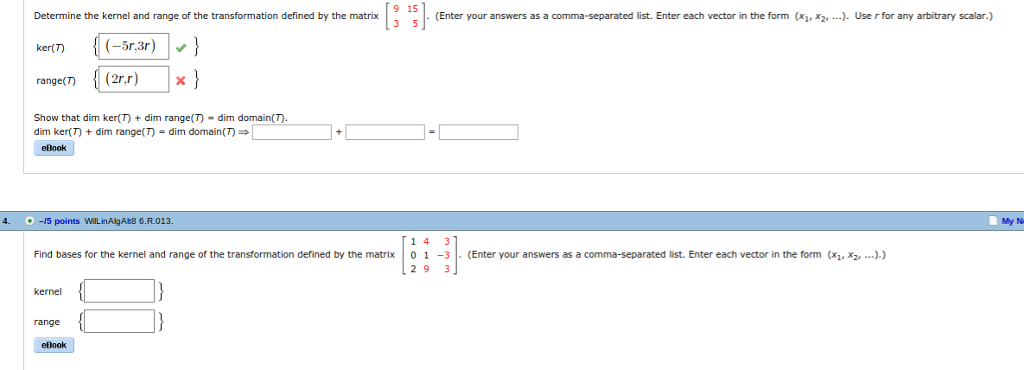 Solved 9 15 Determine the kernel and range of the | Chegg.com