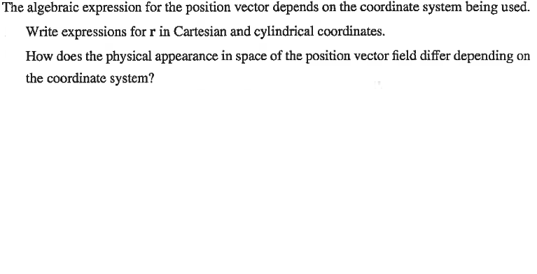 Solved The algebraic expression for the position vector | Chegg.com