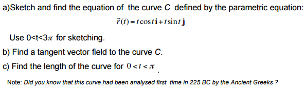 a)Sketch and find the equation of the curve C defined | Chegg.com