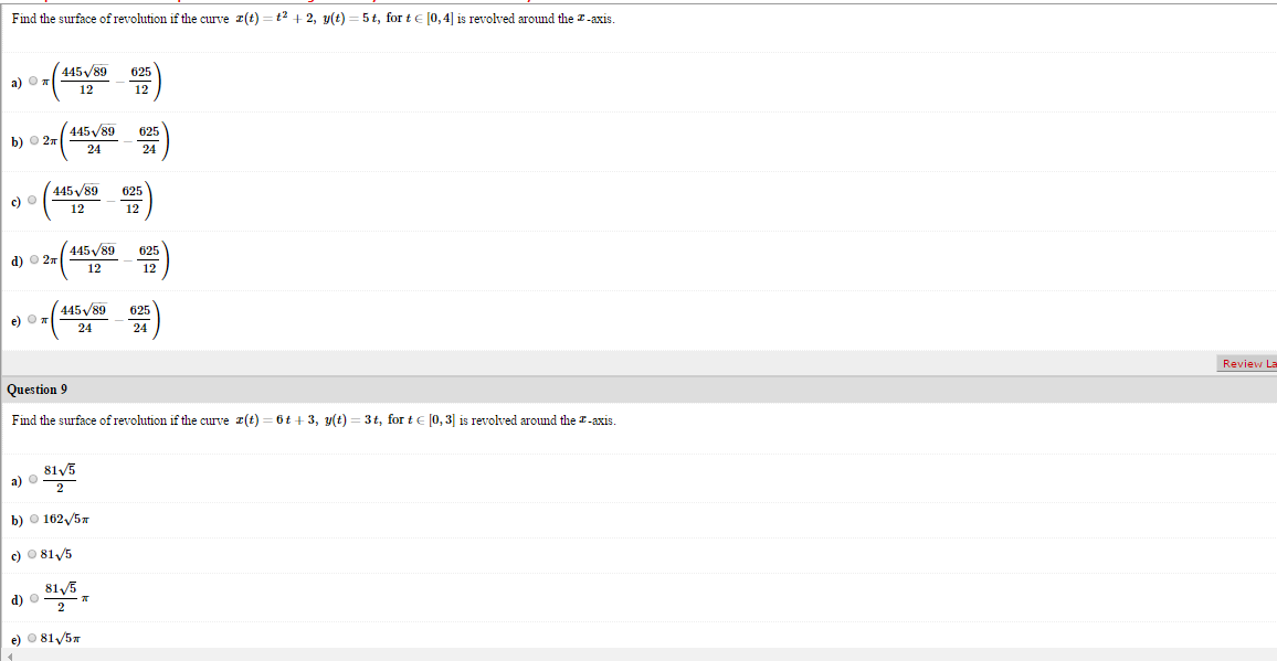 Solved Find the surface of revolution if the curve x(t) = | Chegg.com