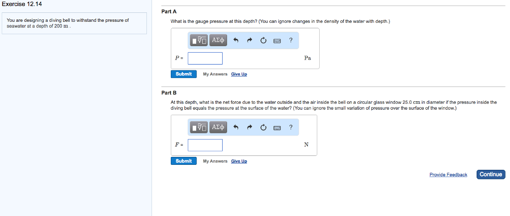 Solved You are designing a diving bell to withstand the | Chegg.com