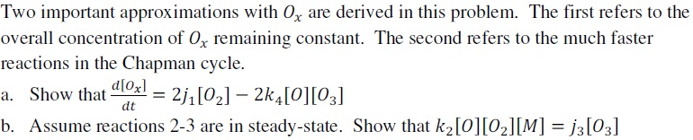 Given the following Chapman reactions where j1, k2, | Chegg.com Given the following Chapman reactions where j1, k2, | Chegg.com