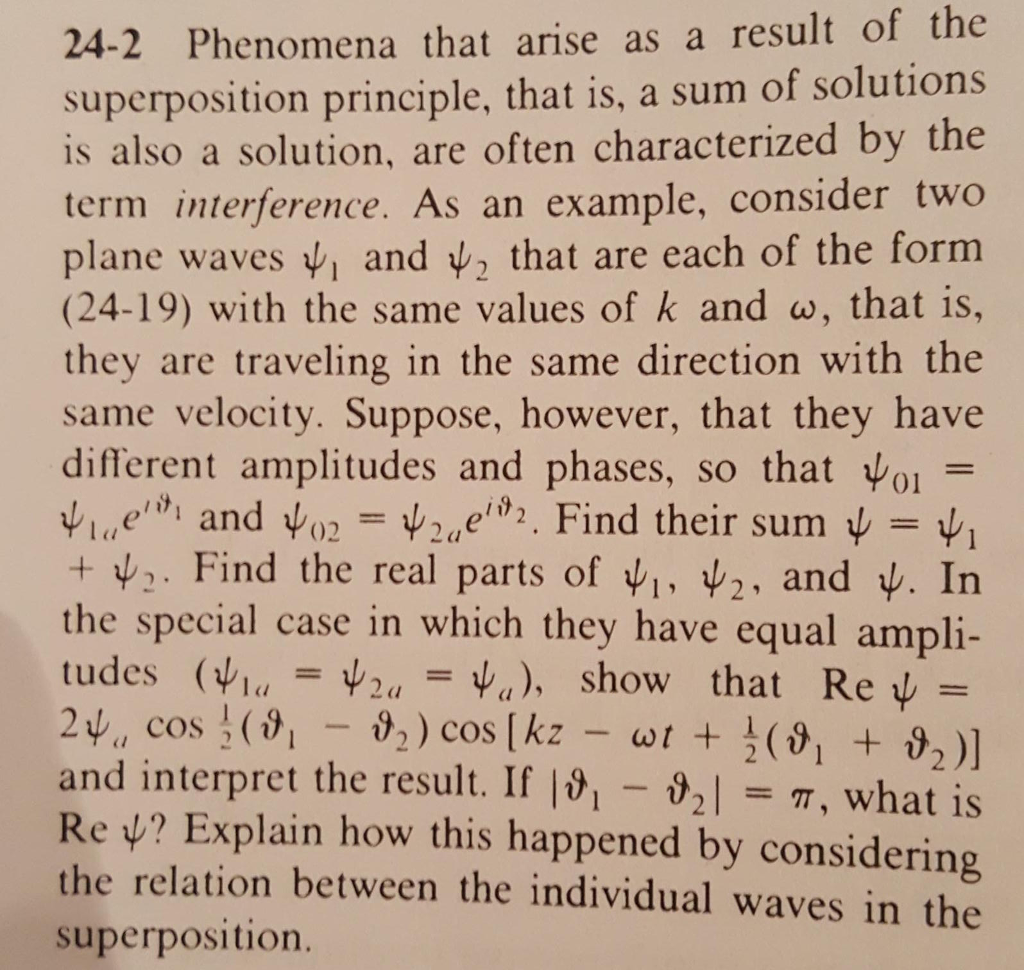 24-2 superposition principle, that is, a sum of | Chegg.com