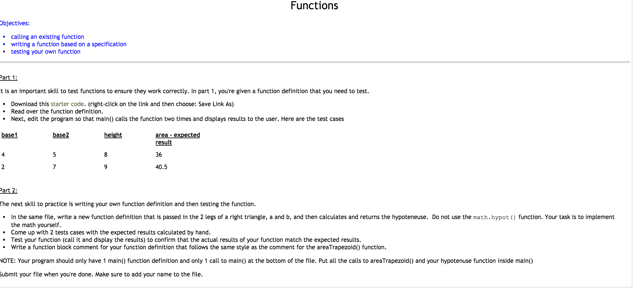 Objectives: calling an existing function writing a | Chegg.com