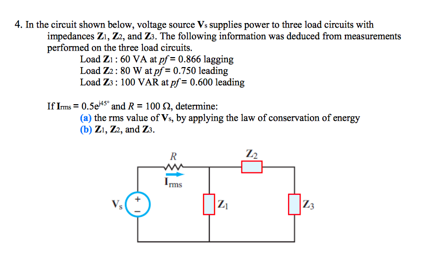 Solved 4. In the circuit shown below, voltage source Vs | Chegg.com