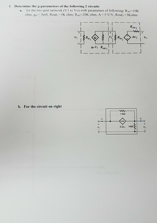 Solved 1. Determine the g-parameters of the following 2 | Chegg.com