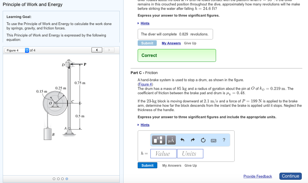 Solved To use the Principle of Work and Energy to calculate | Chegg.com