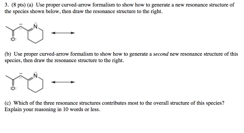 Solved a. Use proper curved-arrow formalism to show how to | Chegg.com