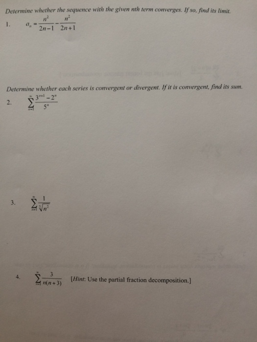 Solved Determine whether the sequence with the given nth | Chegg.com