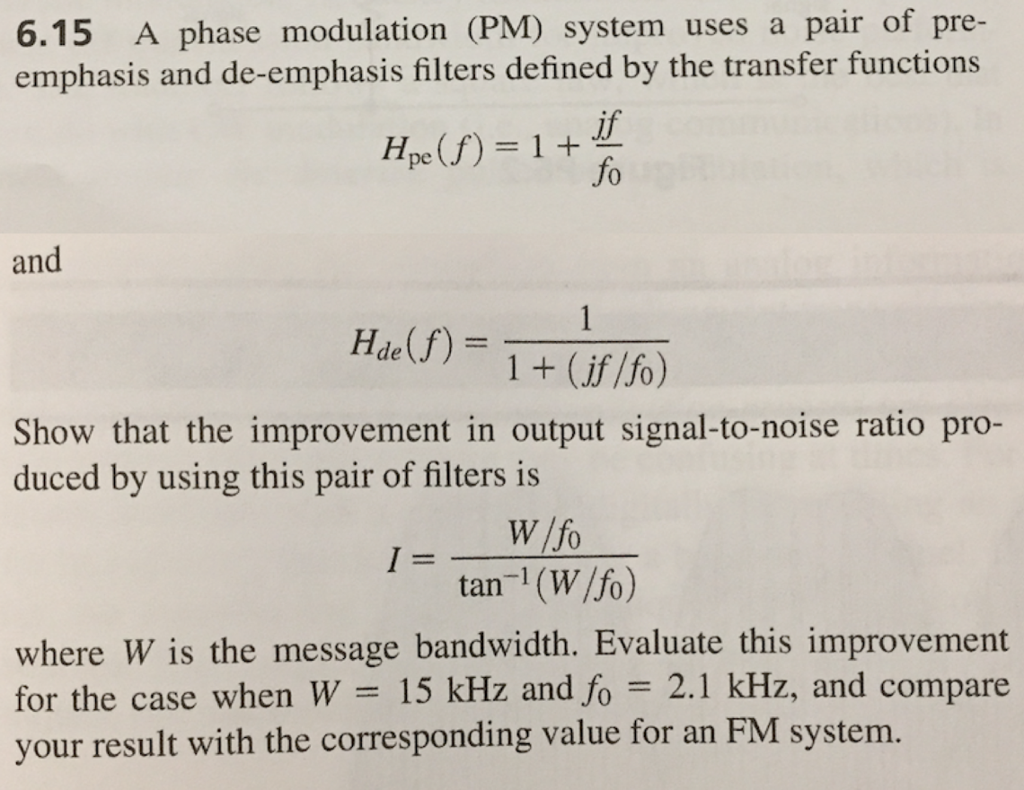 Solved 6.15 A phase modulation (PM) system uses a pair of | Chegg.com