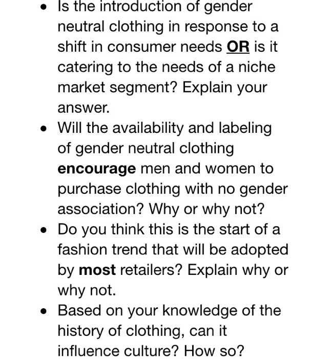Solved e Is the introduction of gender neutral clothing in | Chegg.com