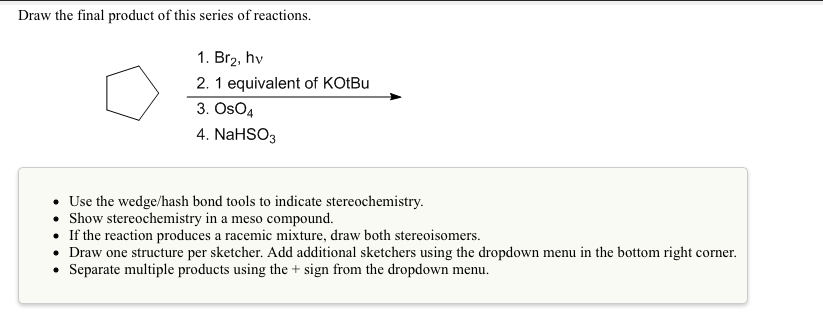 Solved Draw the final product of this series of reactions. | Chegg.com