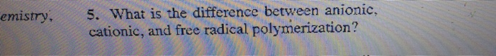 Solved What is the difference between anionic, cationic, and | Chegg.com