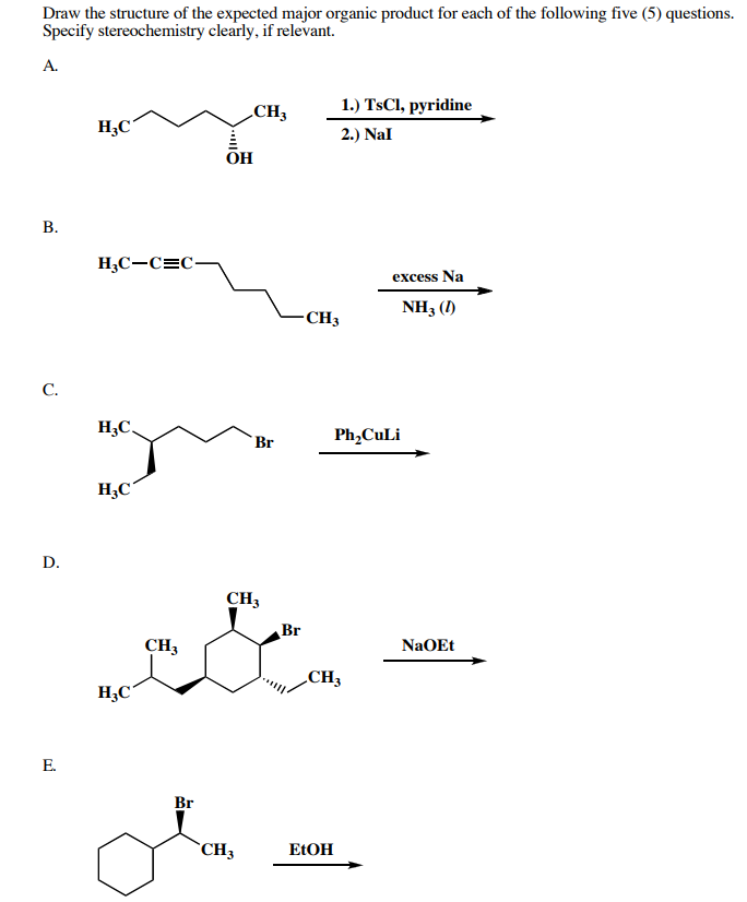 Solved Draw The Structure Of The Expected Major Organic