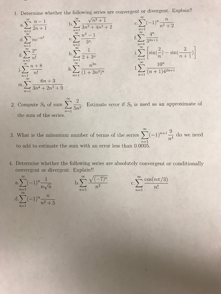 Solved 1. Determine whether the following series are | Chegg.com