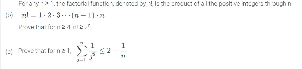 Solved For any n 2 1, the factorial function, denoted by n!, | Chegg.com