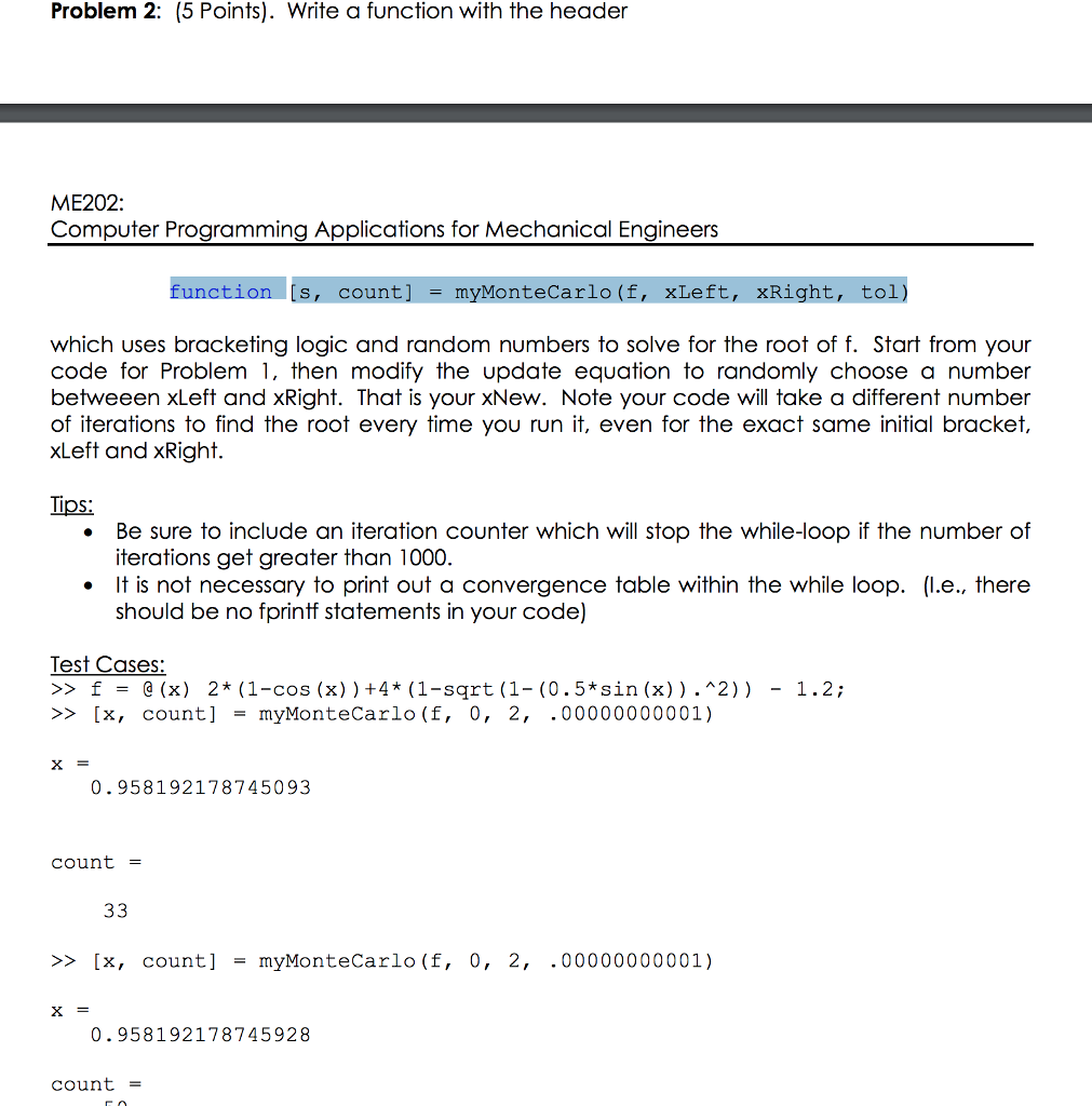 Solved Problem 2: (5 Points). Write a function with the | Chegg.com