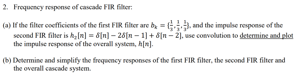 Solved 2. Frequency response of cascade FIR filter: (a) If | Chegg.com