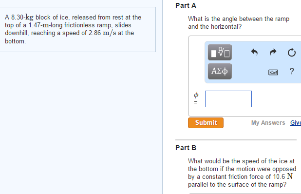 Solved A 8.30-kg block of ice. released from rest at the top | Chegg.com