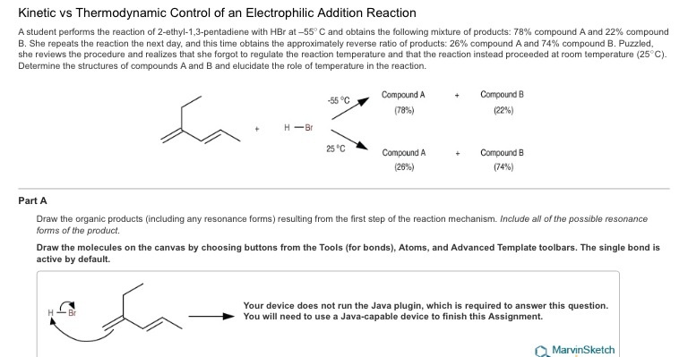 Solved Kinetic vs Thermodynamic Control of an Electrophilic | Chegg.com