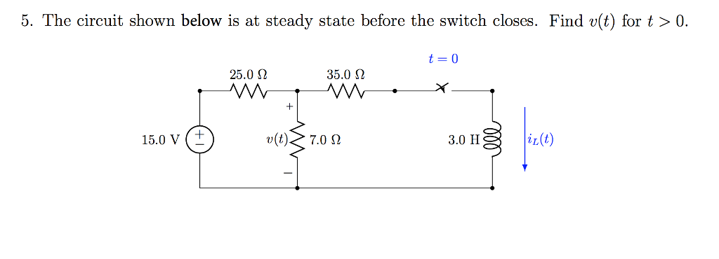 Solved The Circuit Shown Below Is At Steady State Before The