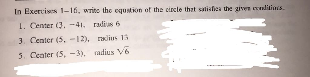 Solved Write the equation of the circle that satisfies the | Chegg.com