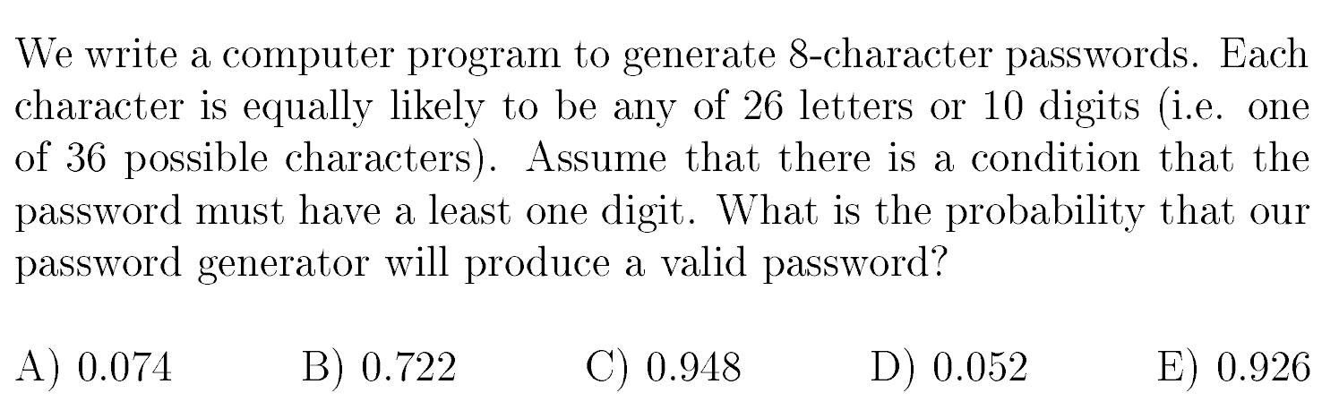 Solved We write a computer program to generate 8-character | Chegg.com
