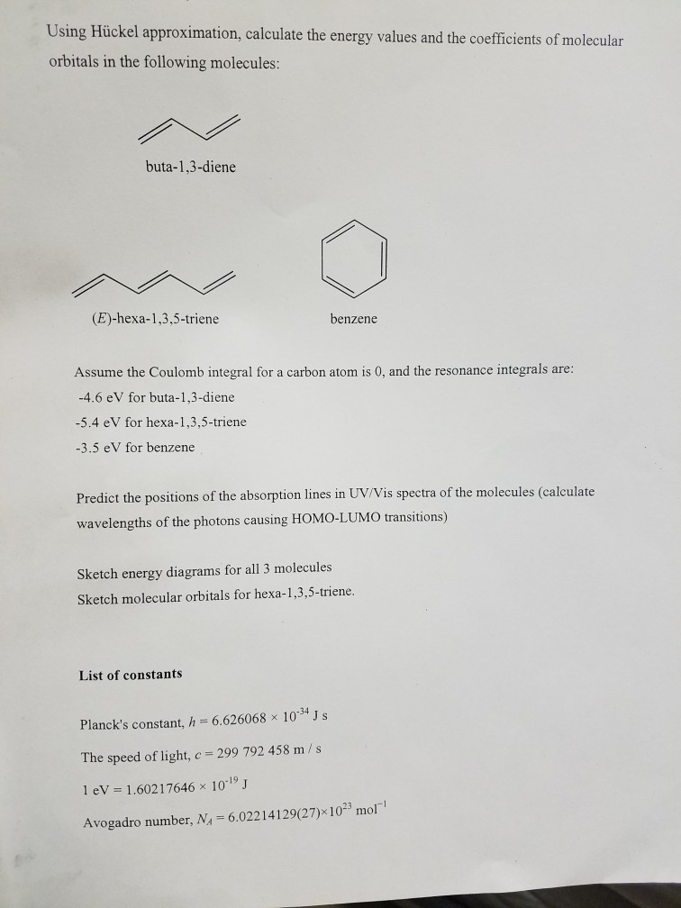 Solved Using Huckel approximation, calculate the energy | Chegg.com