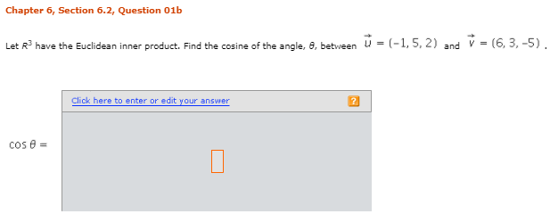 Solved Let R^3 have the Euclidean inner product. Find the | Chegg.com