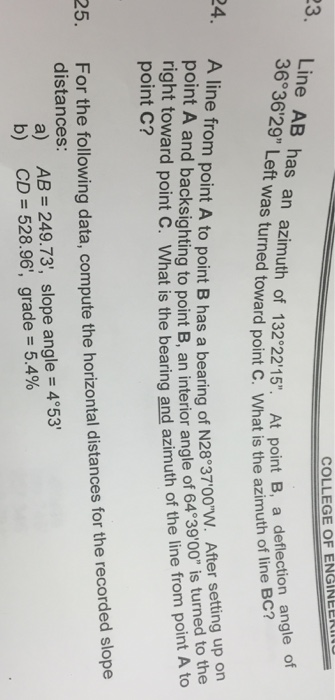 Solved Line AB has an azimuth of 132 degree 22' 15 degree . | Chegg.com